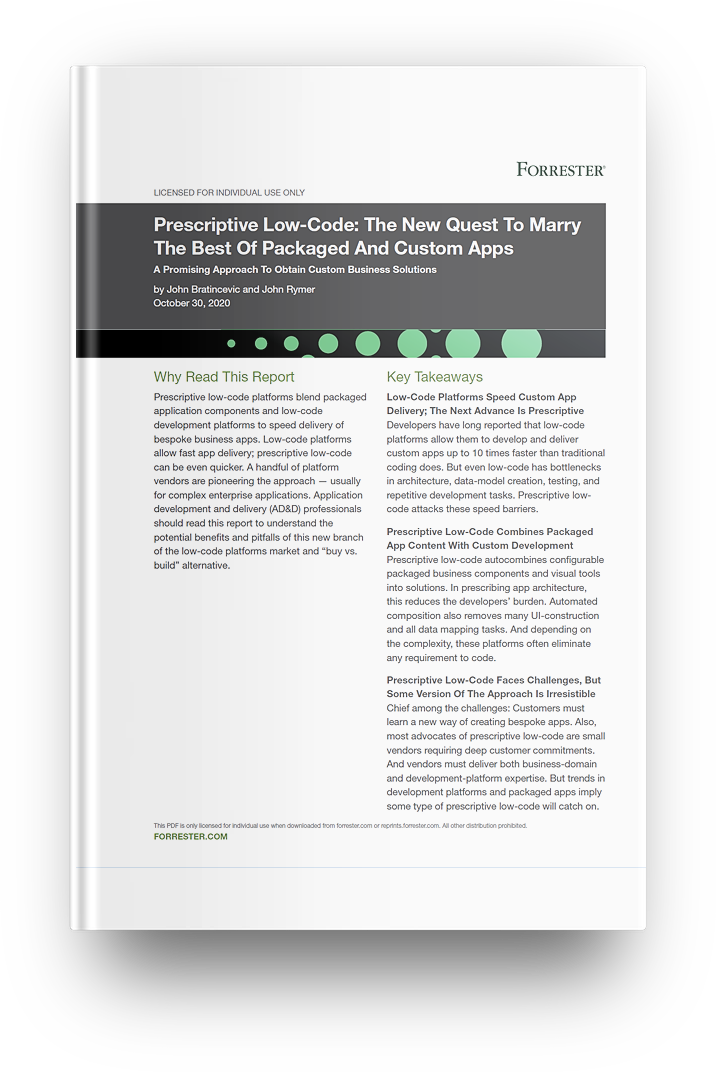 Independent Research Firm calls Prescriptive Low-Code the “fastest way ...